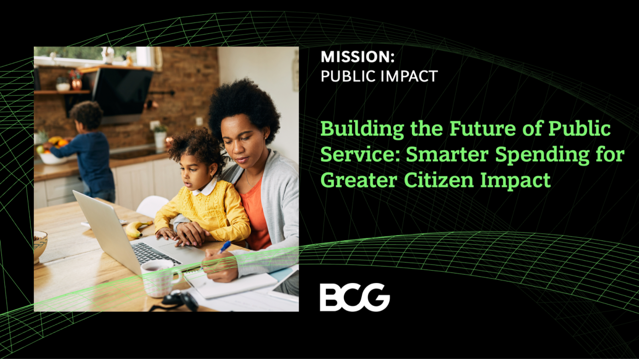 Building the Future of Public Service: Smarter Spending for Greater ... Building the Future of Public Service: Smarter Spending for Greater ...