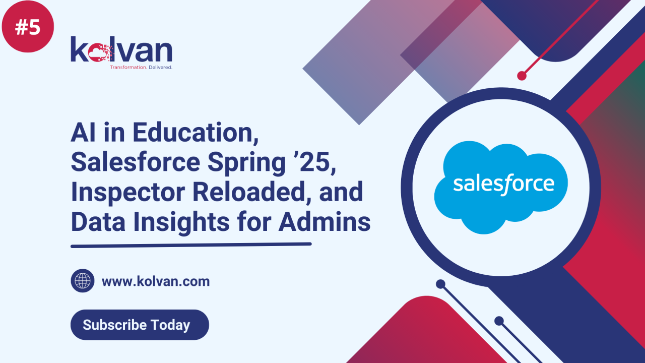Edition #5 - AI in Education, Salesforce Spring ’25, Inspector Reloaded ... Edition #5 - AI in Education, Salesforce Spring ’25, Inspector Reloaded ...