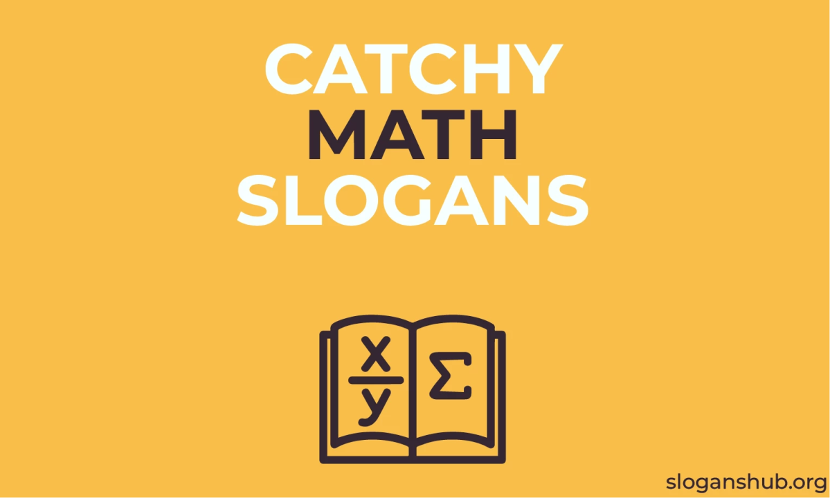 30 Latest Math Slogans 30 Latest Math Slogans