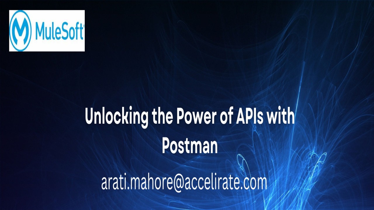 Unlocking the Power of APIs with Postman: A Comprehensive Overview Unlocking the Power of APIs with Postman: A Comprehensive Overview