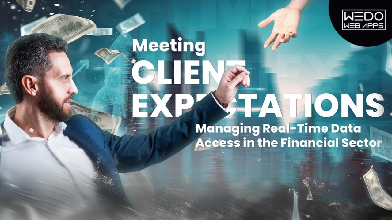 Managing Real-Time Data Access in the Financial Sector: Meeting Client ... Managing Real-Time Data Access in the Financial Sector: Meeting Client ...