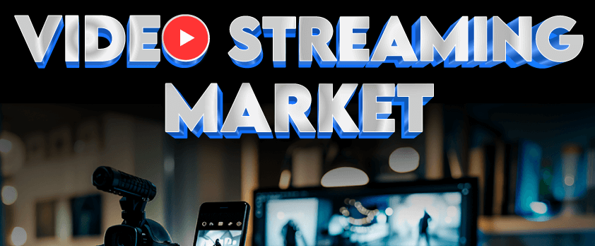 Video Streaming Market Size, Share, Growth, Trends and Key Companies Video Streaming Market Size, Share, Growth, Trends and Key Companies