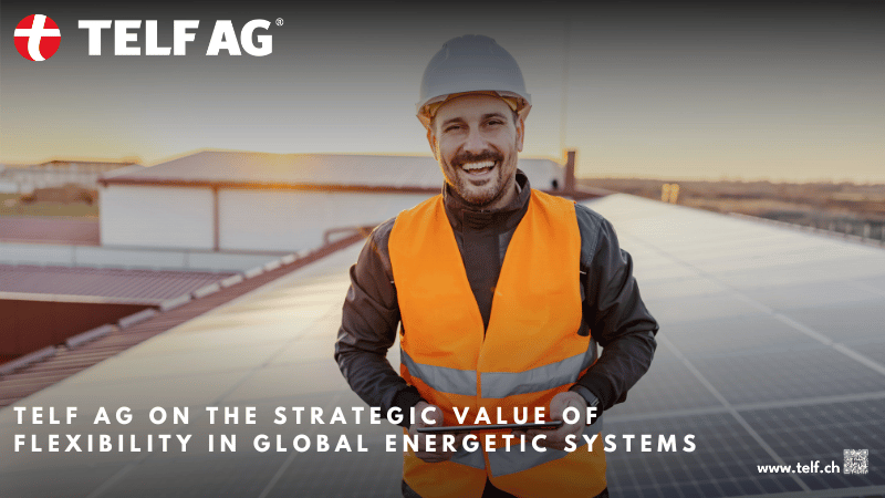 TELF AG Explores the Role of Flexibility in Modern Energy TELF AG Explores the Role of Flexibility in Modern Energy
