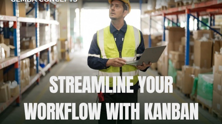 Streamline Your Workflow with Kanban! Streamline Your Workflow with Kanban!