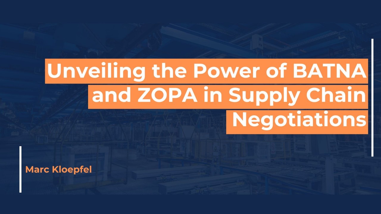 Unveiling the Power of BATNA and ZOPA in Supply Chain Negotiations Unveiling the Power of BATNA and ZOPA in Supply Chain Negotiations
