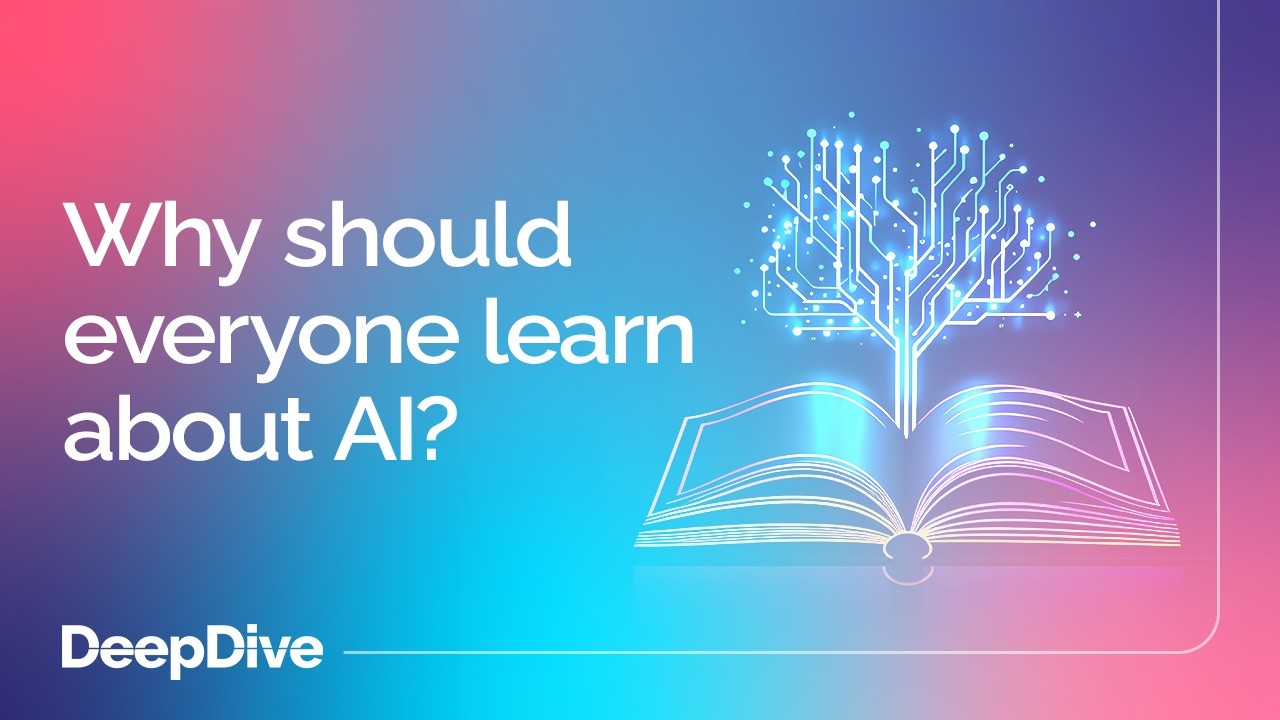 Why should everyone learn about AI? Why should everyone learn about AI?