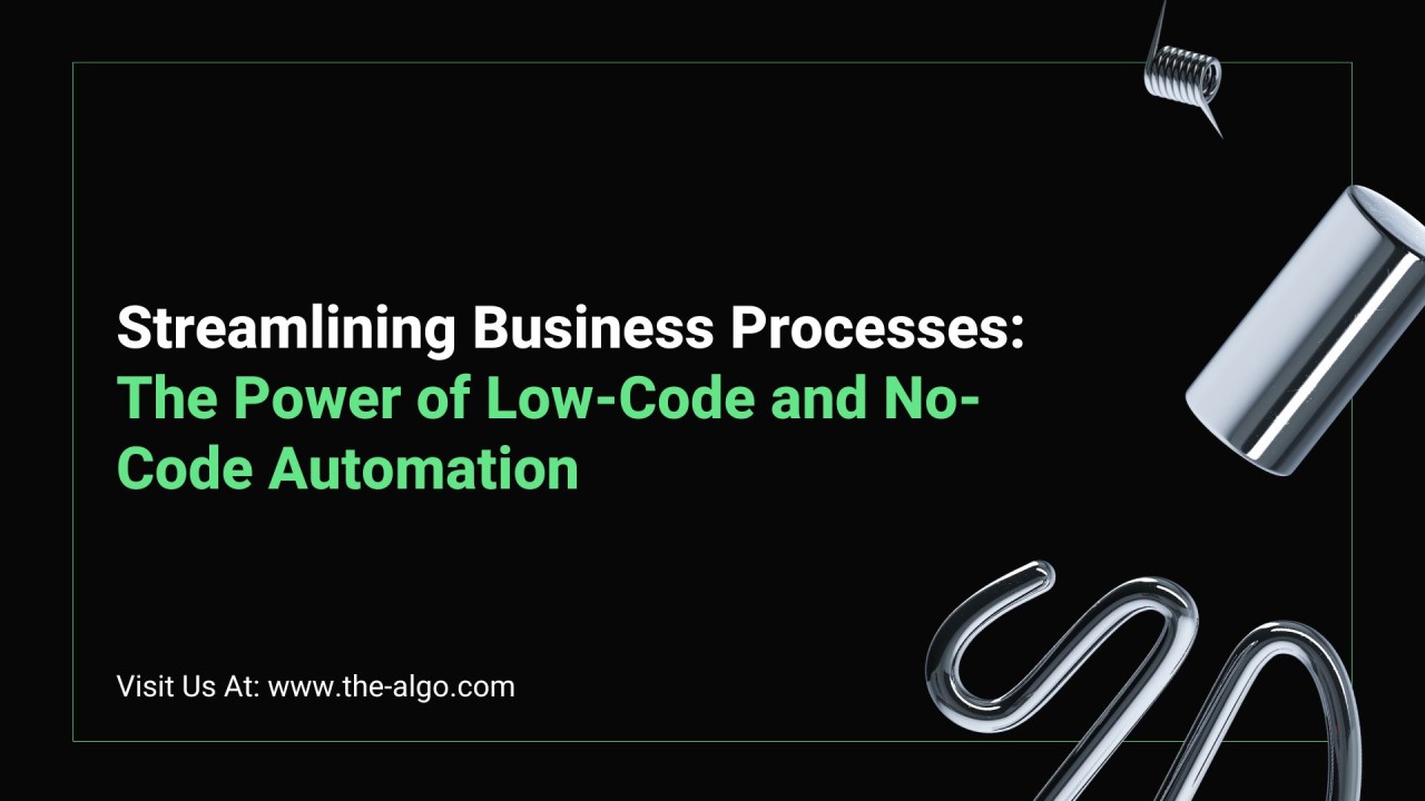 Streamlining Business Processes: The Power of Low-Code and No-Code ... Streamlining Business Processes: The Power of Low-Code and No-Code ...