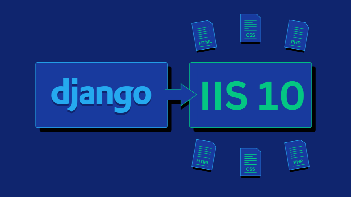 How to Deploy Django on IIS Server Windows 11 in 2024 How to Deploy Django on IIS Server Windows 11 in 2024