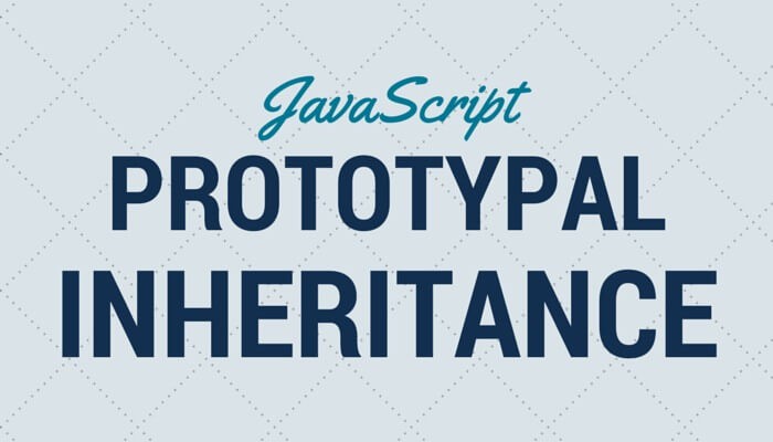 Prototypal Inheritance in Javascript | Ankur S. Prototypal Inheritance in Javascript | Ankur S.