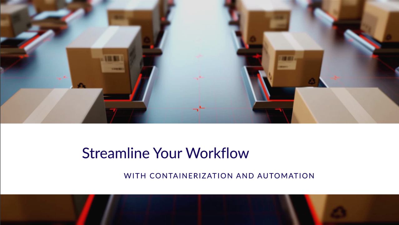 Containerizing and automating the deployment of an application Containerizing and automating the deployment of an application