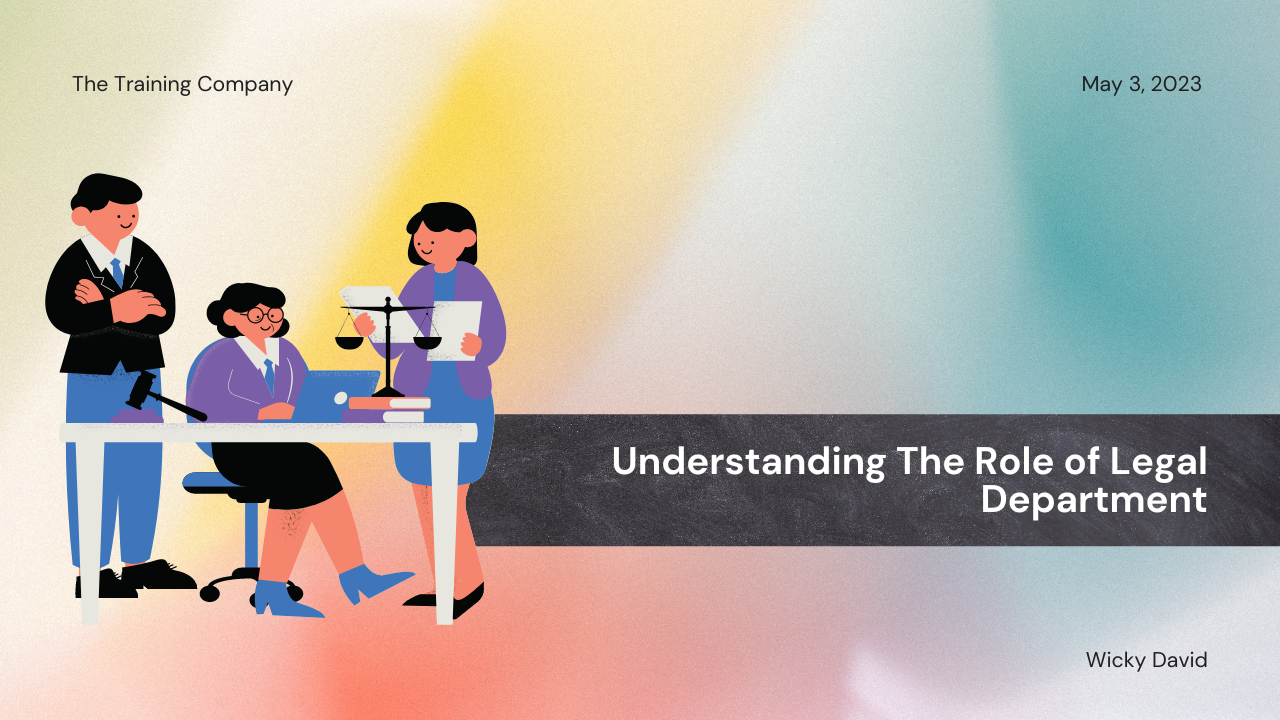 Day 45: Understanding Role of Legal Department Day 45: Understanding Role of Legal Department