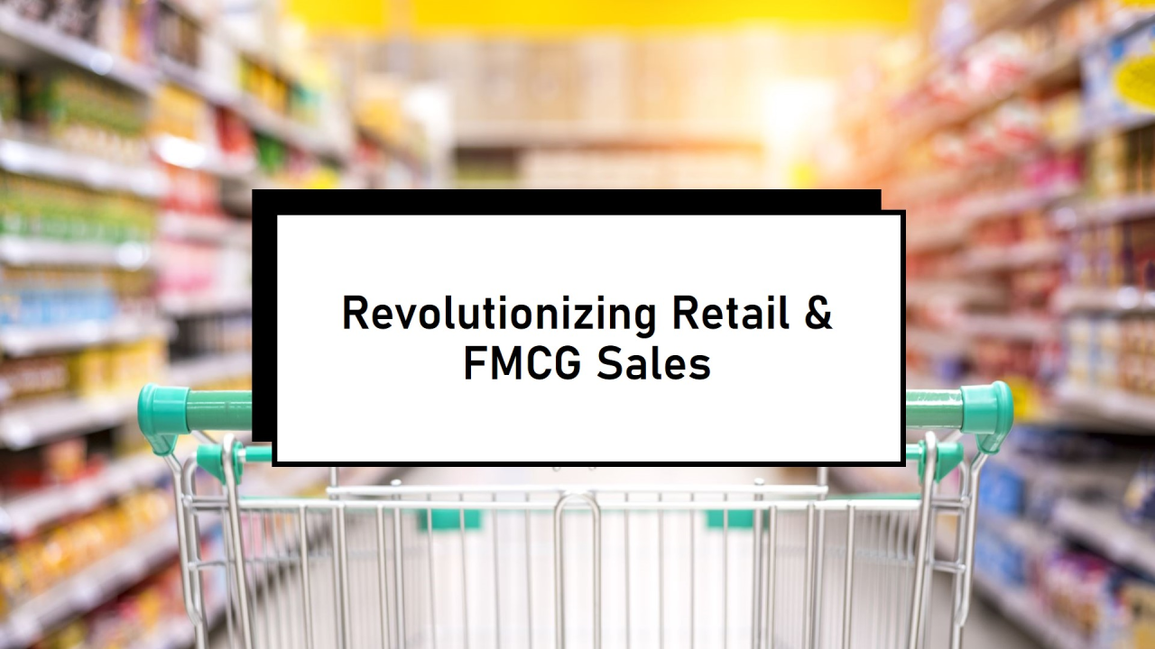 The Future of Sales and Marketing in Retail & FMCG: Adapting to a ... The Future of Sales and Marketing in Retail & FMCG: Adapting to a ...