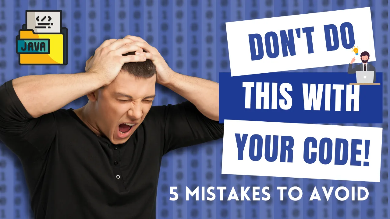 5 Common Mistakes Java Developers Make (And How to Avoid Them) 5 Common Mistakes Java Developers Make (And How to Avoid Them)