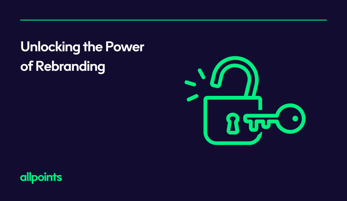 Unlocking the Power of Rebranding: Key Considerations and Importance Unlocking the Power of Rebranding: Key Considerations and Importance