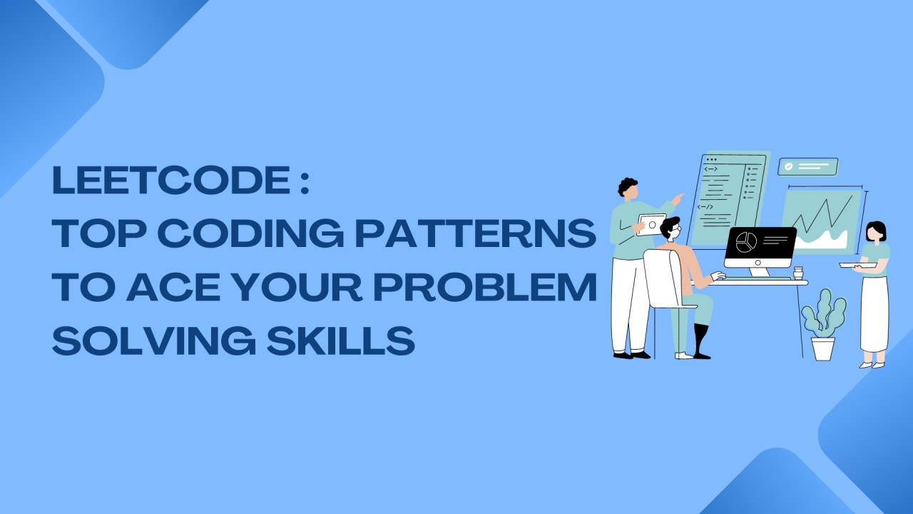 Beyond LeetCode: Mastering Coding Patterns for Sustainable Success Beyond LeetCode: Mastering Coding Patterns for Sustainable Success