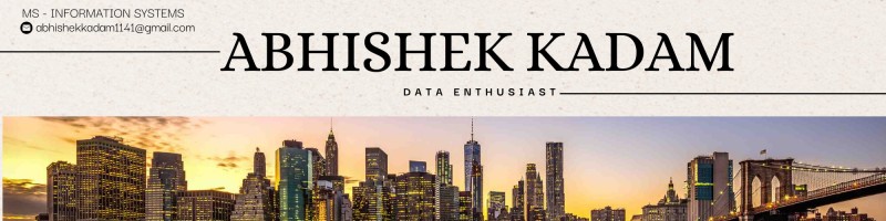 Abhishek Kadam - MS Information Systems | Pace University | Data ... Abhishek Kadam - MS Information Systems | Pace University | Data ...