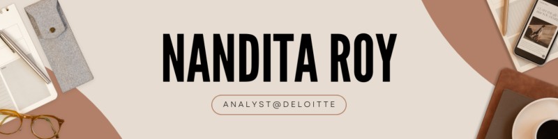 Nandita Roy - Analyst - Deloitte | LinkedIn Nandita Roy - Analyst - Deloitte | LinkedIn