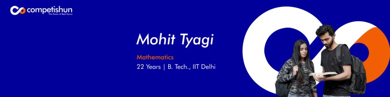 mohit tyagi - Competishun | LinkedIn mohit tyagi - Competishun | LinkedIn