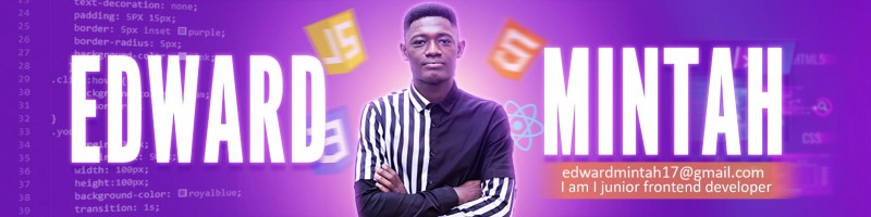 Edward Mintah - I build scalable web apps 🌞| ReactJs | NextJs ... Edward Mintah - I build scalable web apps 🌞| ReactJs | NextJs ...