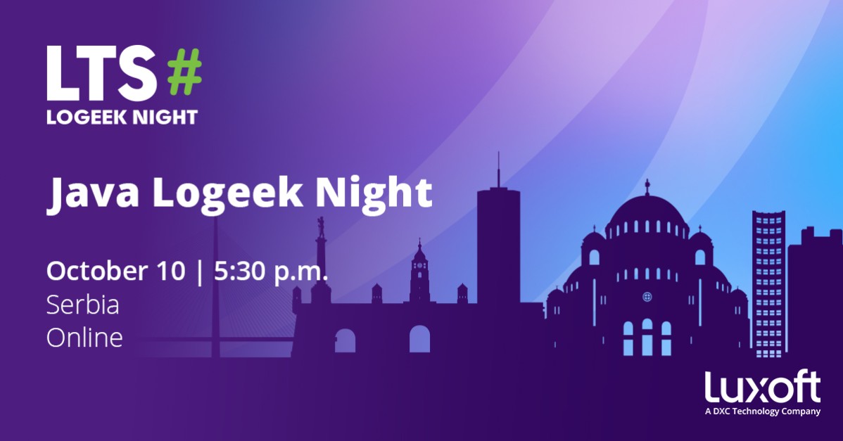 Luxoft Serbia on LinkedIn: Luxoft LoGeek Night Luxoft Serbia on LinkedIn: Luxoft LoGeek Night
