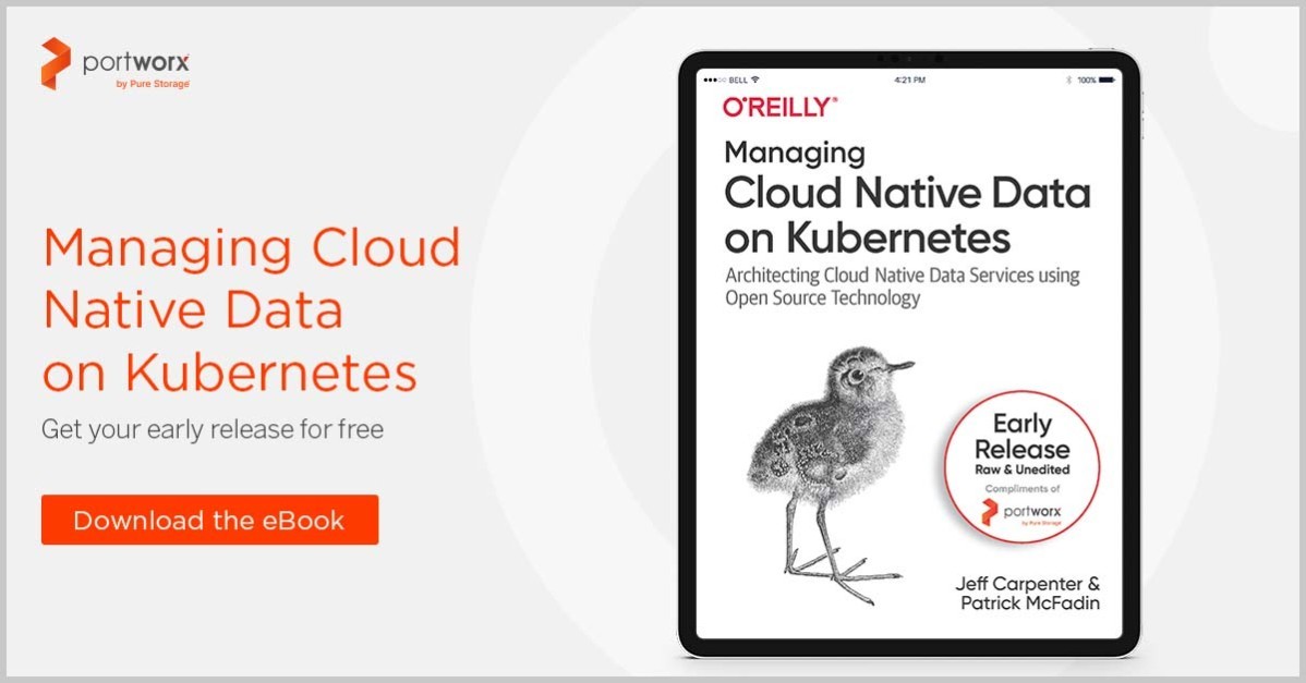 Portworx by Pure Storage on LinkedIn: Download the early release of O ... Portworx by Pure Storage on LinkedIn: Download the early release of O ...