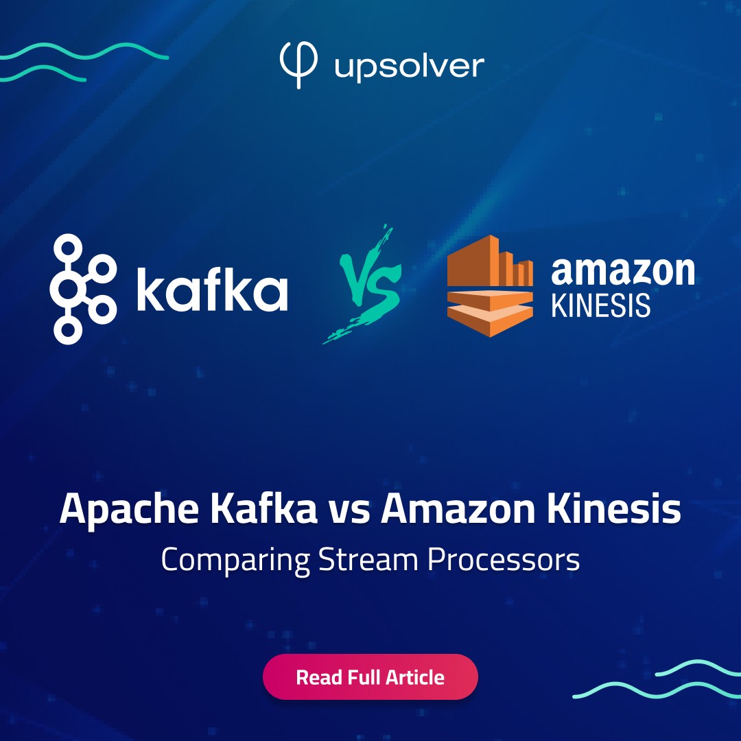 Upsolver on LinkedIn: Kafka vs Kinesis: Setup, Performance, Security ... Upsolver on LinkedIn: Kafka vs Kinesis: Setup, Performance, Security ...