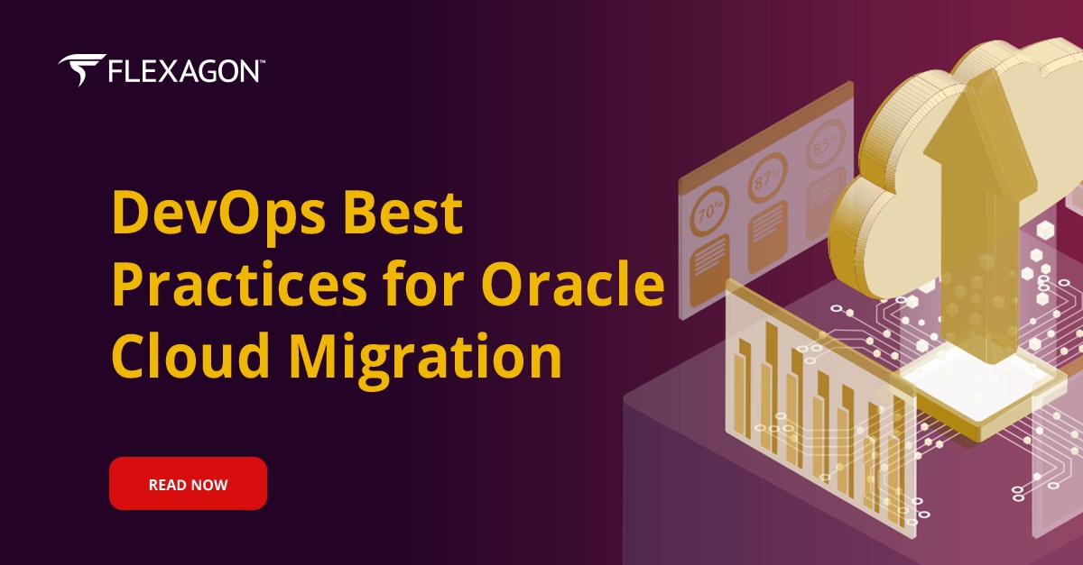 Flexagon on LinkedIn: Oracle Cloud Migration DevOps Tips and Best Practices Flexagon on LinkedIn: Oracle Cloud Migration DevOps Tips and Best Practices