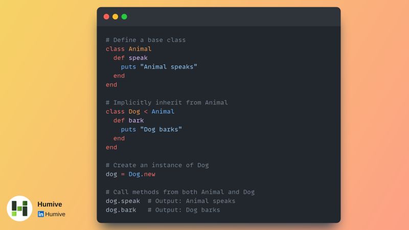 Ruby Inheritance: A Guide to Code Reusability | HUMIVE posted on the ... Ruby Inheritance: A Guide to Code Reusability | HUMIVE posted on the ...