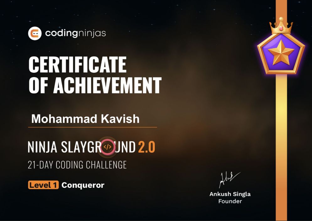 MOHAMMAD KAVISH on LinkedIn: #achievementunlocked #codingninjas # ... MOHAMMAD KAVISH on LinkedIn: #achievementunlocked #codingninjas # ...
