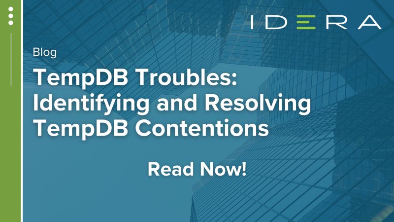 How tempDB can cause server bottlenecks | IDERA Software posted on the ... How tempDB can cause server bottlenecks | IDERA Software posted on the ...