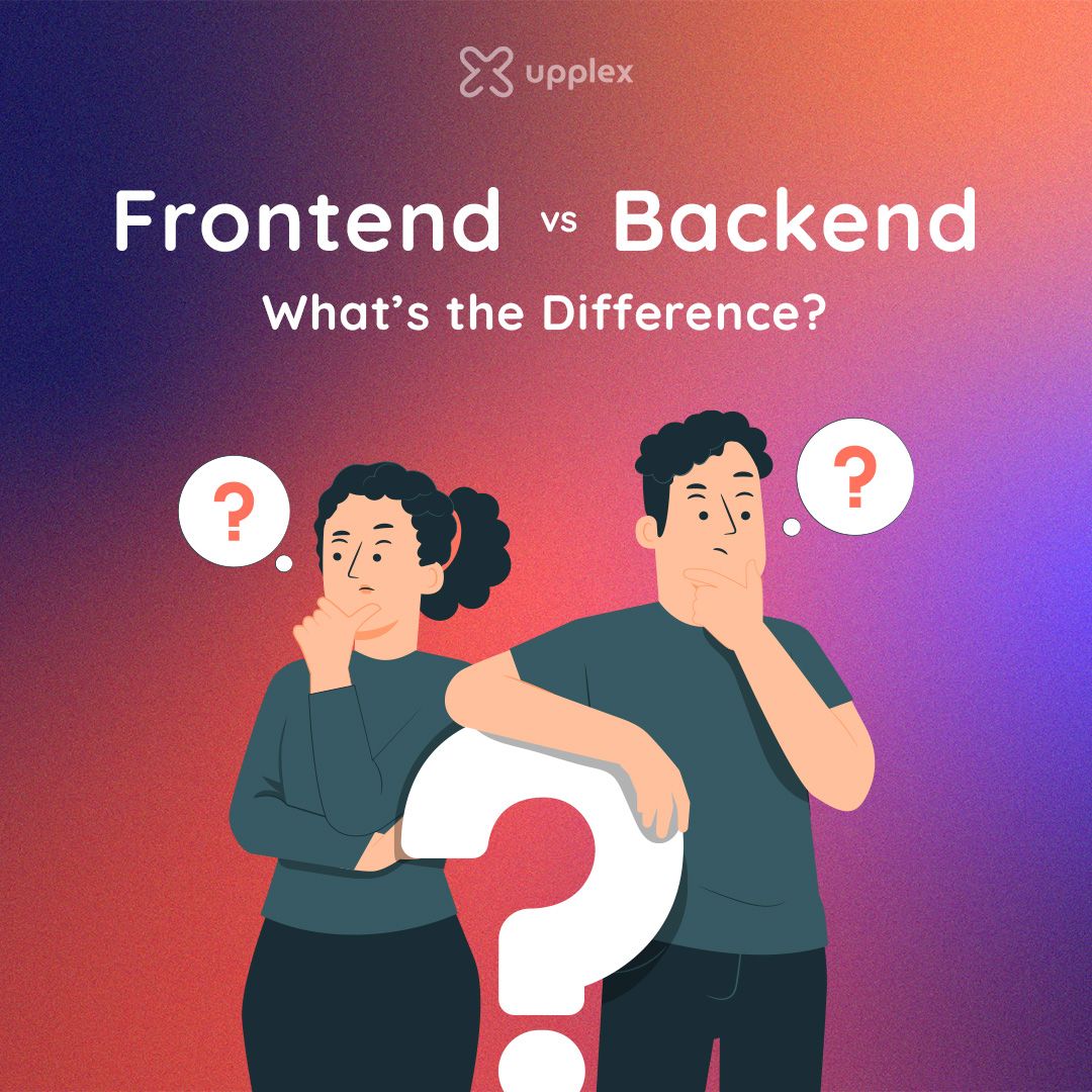 upplex on LinkedIn: #webdevelopment #frontendvsbackend #techtalk # ... upplex on LinkedIn: #webdevelopment #frontendvsbackend #techtalk # ...