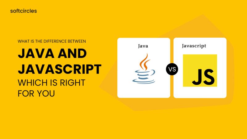 Java vs. JavaScript: A Guide | SoftCircles posted on the topic | LinkedIn Java vs. JavaScript: A Guide | SoftCircles posted on the topic | LinkedIn