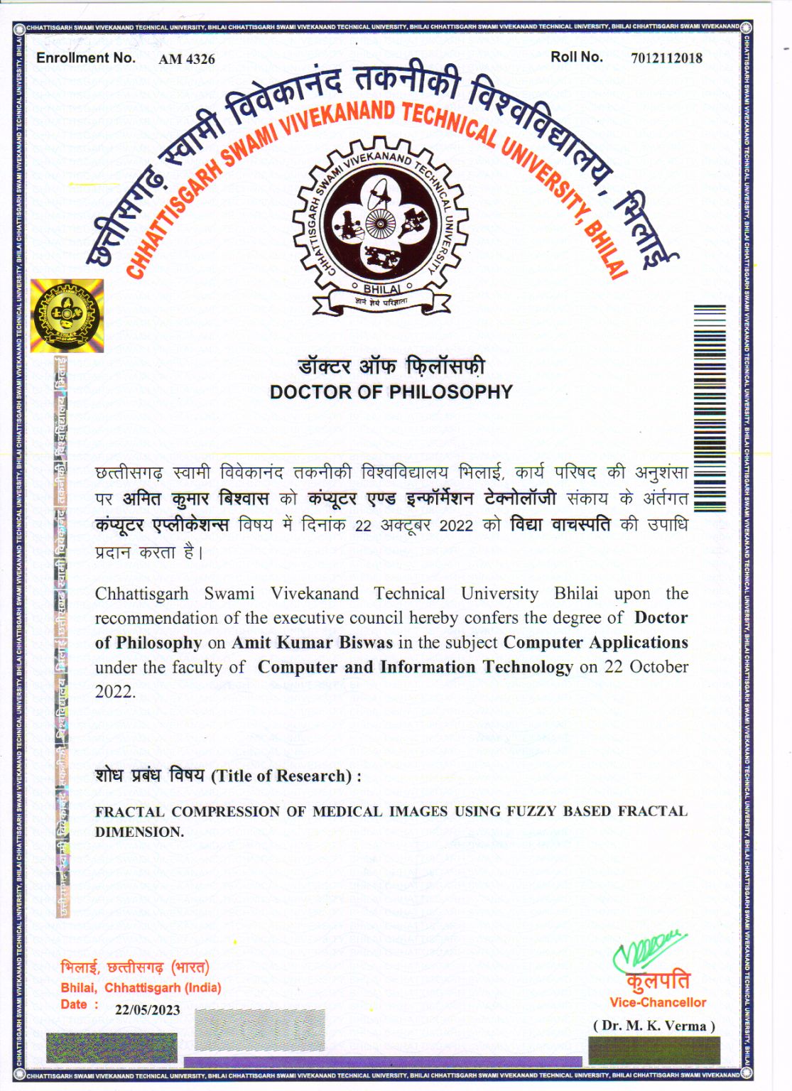 Dr. Amit Kumar Biswas on LinkedIn: Very First Degree from CSVTU, Bhilai ... Dr. Amit Kumar Biswas on LinkedIn: Very First Degree from CSVTU, Bhilai ...