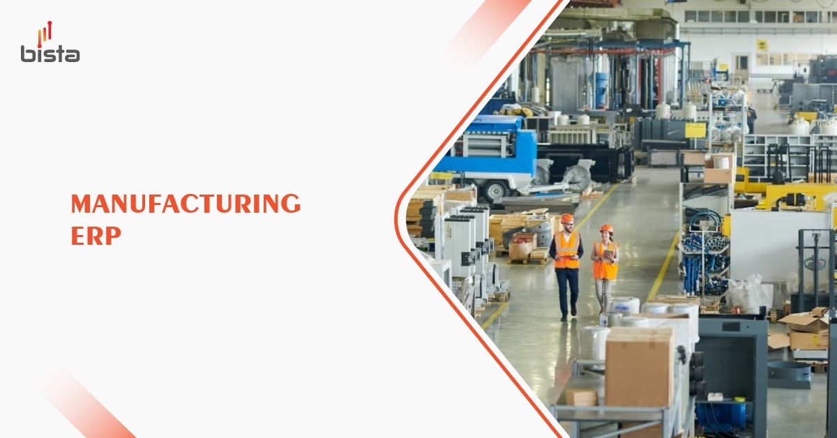 Bista Solutions Inc on LinkedIn: Manufacturing ERP Bista Solutions Inc on LinkedIn: Manufacturing ERP
