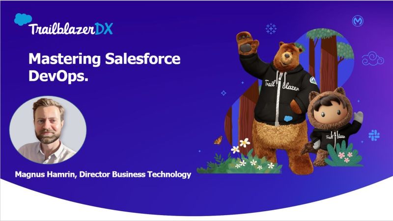 Mastering Salesforce DevOps | Daniel Madhure Mastering Salesforce DevOps | Daniel Madhure