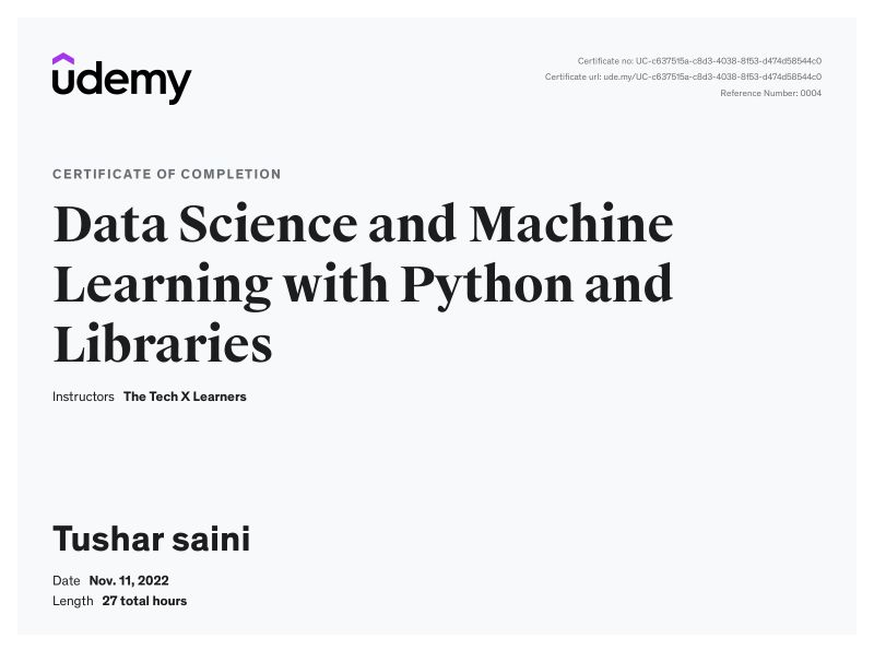 Completion of Data Science and Machine Learning course | Tushar Saini ... Completion of Data Science and Machine Learning course | Tushar Saini ...