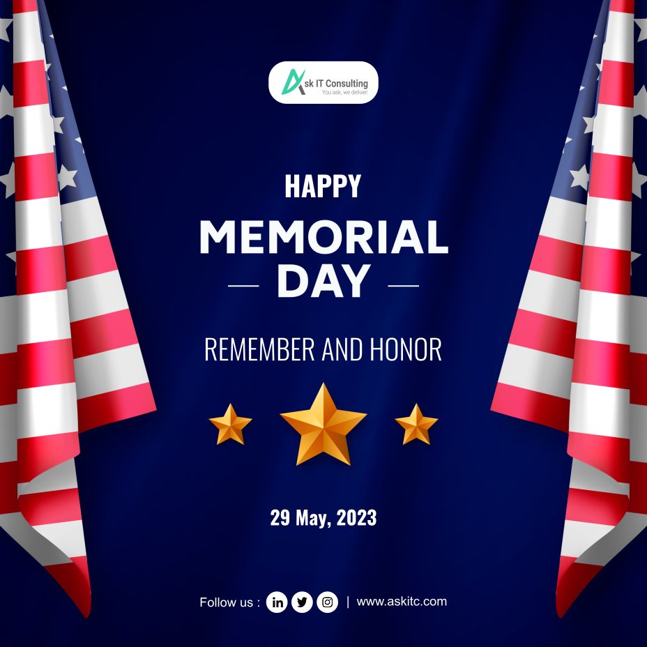 Ask IT Consulting Inc. on LinkedIn: HAPPY MEMORIAL DAY Ask IT Consulting Inc. on LinkedIn: HAPPY MEMORIAL DAY