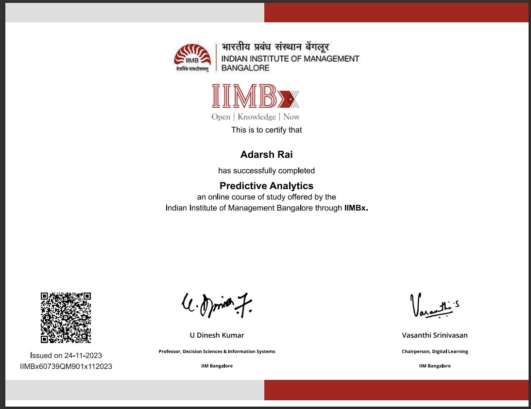 Earned Predictive Analytics Certificate at IIM Bangalore | Adarsh Rai ... Earned Predictive Analytics Certificate at IIM Bangalore | Adarsh Rai ...