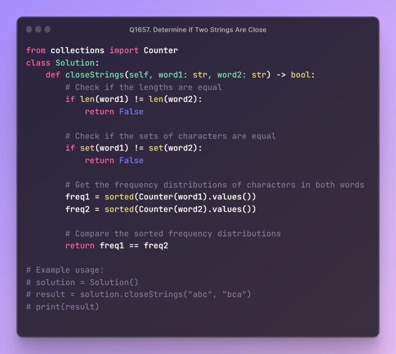 How Python solved Q1657: Two Strings Are Close | Tarun Kumar Jain ... How Python solved Q1657: Two Strings Are Close | Tarun Kumar Jain ...
