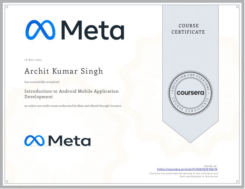 ARCHIT KUMAR SINGH on LinkedIn: #androiddevelopment #meta #coursera # ... ARCHIT KUMAR SINGH on LinkedIn: #androiddevelopment #meta #coursera # ...