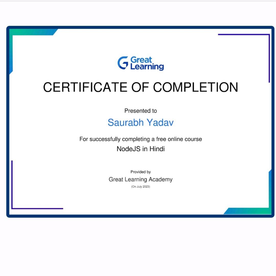 Saurabh Yadav on LinkedIn: node js Certificate from great learning academy Saurabh Yadav on LinkedIn: node js Certificate from great learning academy