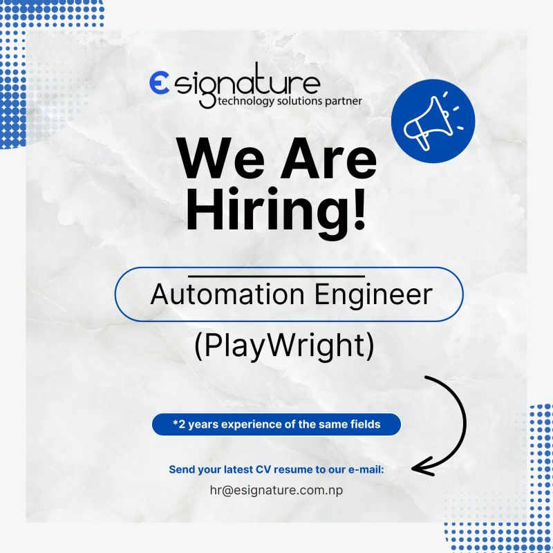 E - Signature Pvt. Ltd. on LinkedIn: We are hiring QA Automation ... E - Signature Pvt. Ltd. on LinkedIn: We are hiring QA Automation ...