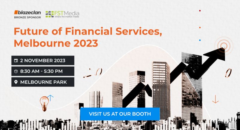Blazeclan at Future of Financial Services, Melbourne | Blazeclan ... Blazeclan at Future of Financial Services, Melbourne | Blazeclan ...