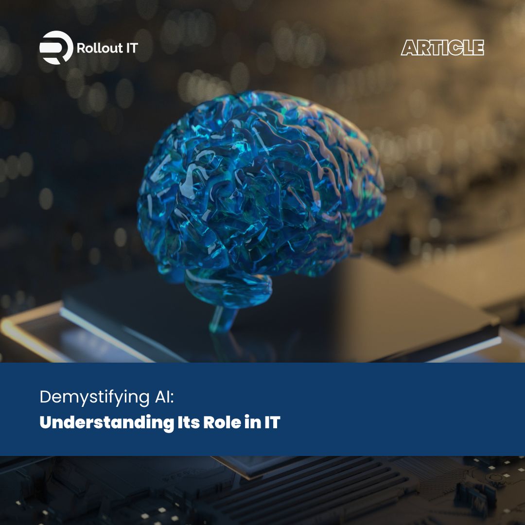 Rollout IT on LinkedIn: 🤖🔍 Demystifying AI: Understanding Its Role in ... Rollout IT on LinkedIn: 🤖🔍 Demystifying AI: Understanding Its Role in ...