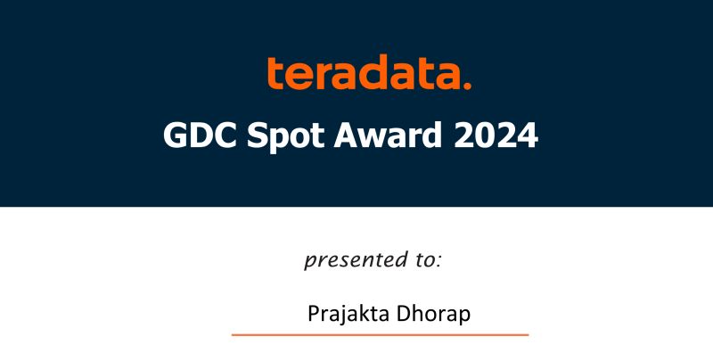 PRAJAKTA DHORAP on LinkedIn: #teradata #spotaward PRAJAKTA DHORAP on LinkedIn: #teradata #spotaward