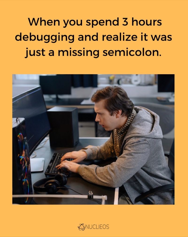 Nuclieos on LinkedIn: #meme #codingjourney #debugging # ... Nuclieos on LinkedIn: #meme #codingjourney #debugging # ...