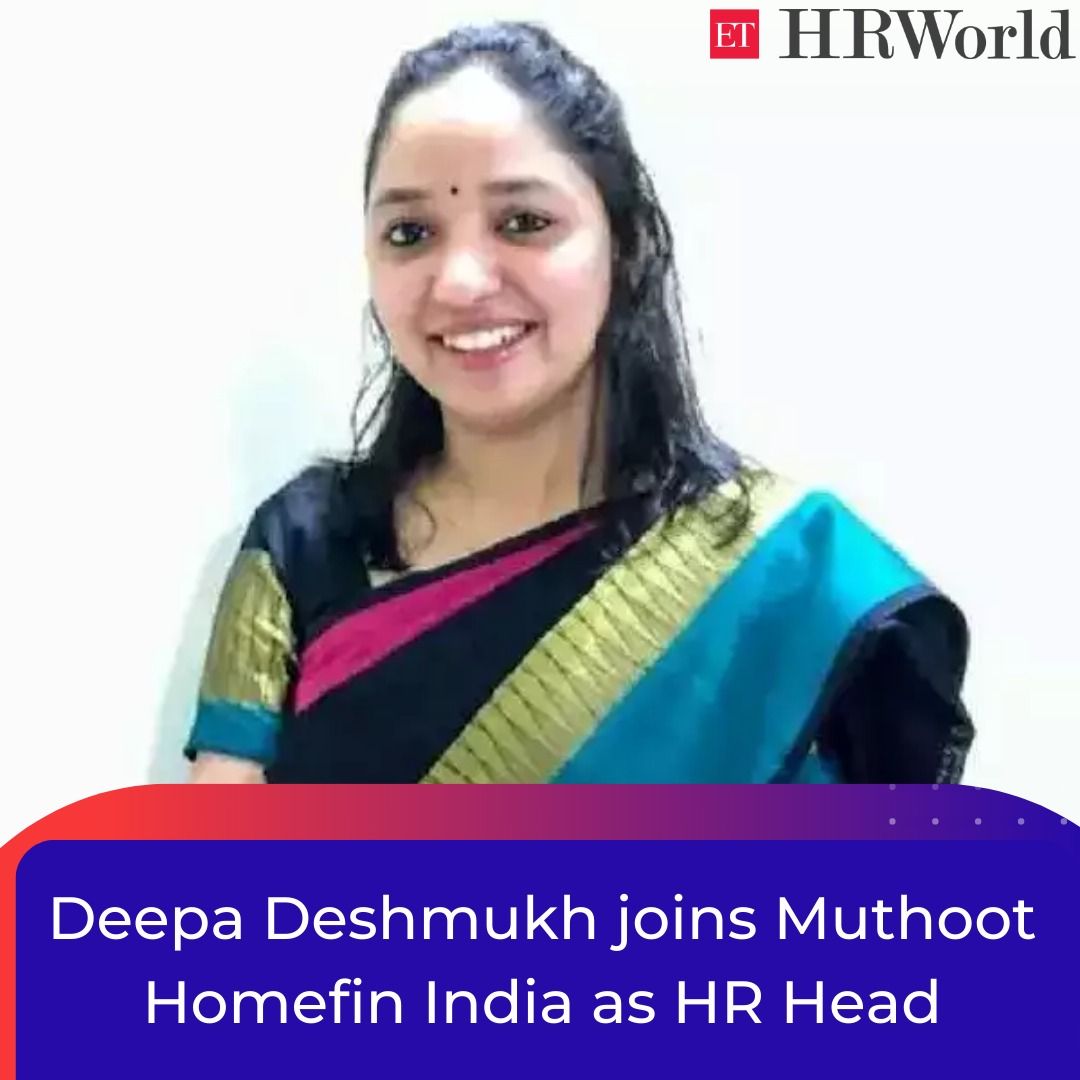 Deepa Deshmukh joins Muthoot Homefin India as HR Head - ETHRWorld ... Deepa Deshmukh joins Muthoot Homefin India as HR Head - ETHRWorld ...
