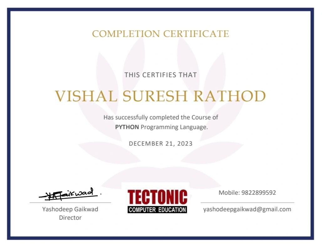 Vishal Rathod on LinkedIn: completed the course of python programming ... Vishal Rathod on LinkedIn: completed the course of python programming ...