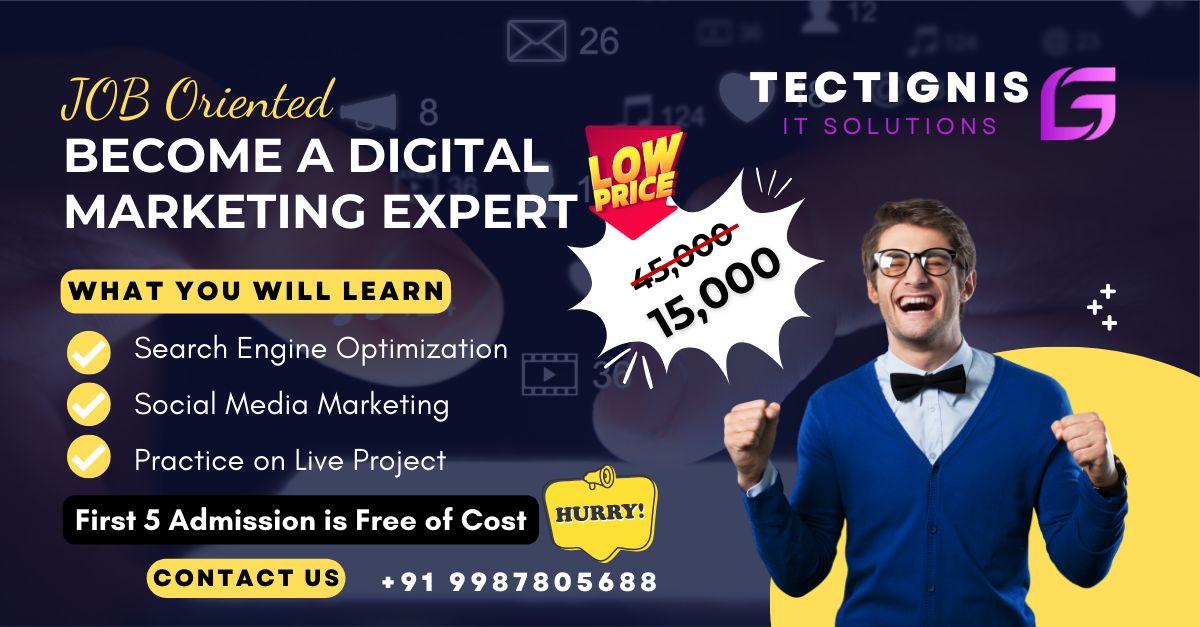 Join Tectignis's digital marketing course! | TECTIGNIS IT SOLUTIONS ... Join Tectignis's digital marketing course! | TECTIGNIS IT SOLUTIONS ...