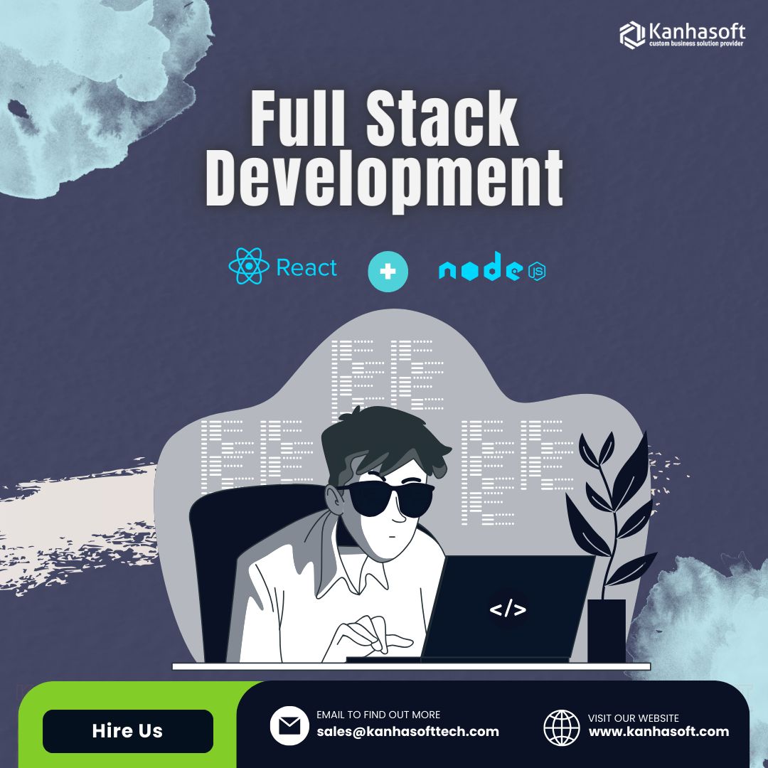 Learn Full Stack Development with React.JS and Node.JS | KanhaSoft ... Learn Full Stack Development with React.JS and Node.JS | KanhaSoft ...